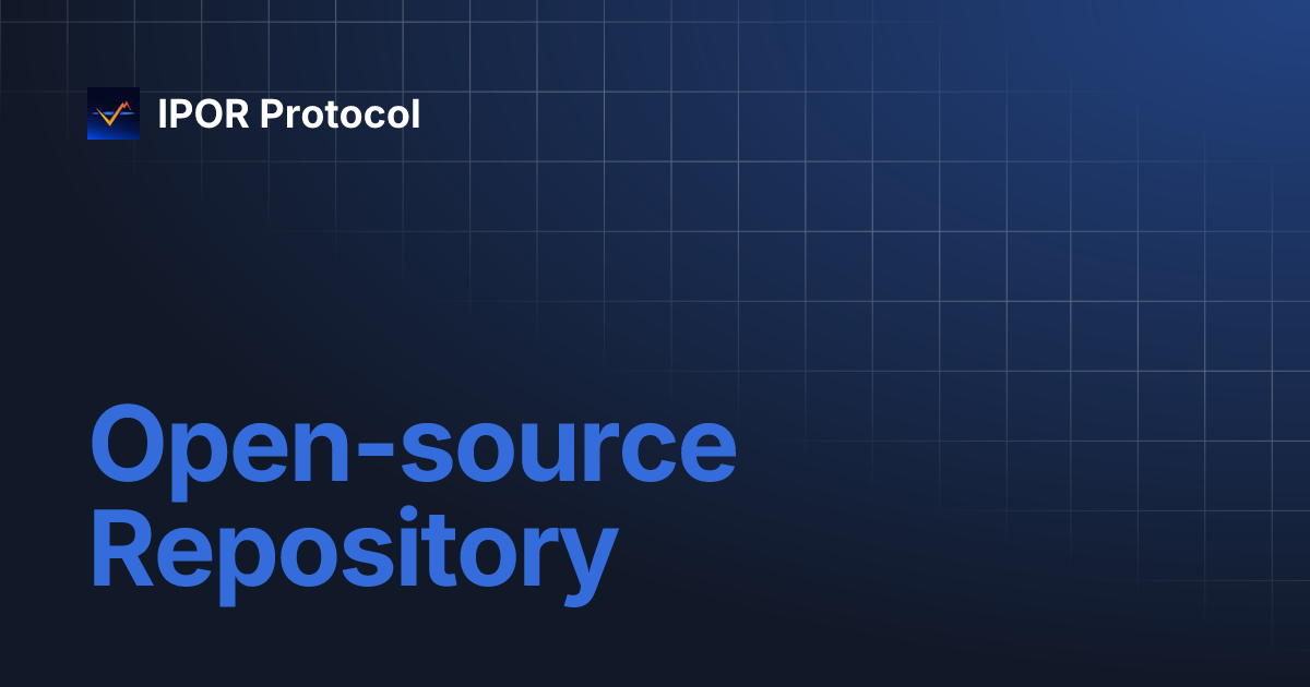 Open-source Repository | IPOR Protocol